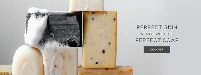 The Perfect Skin starts with the Perfect Soap